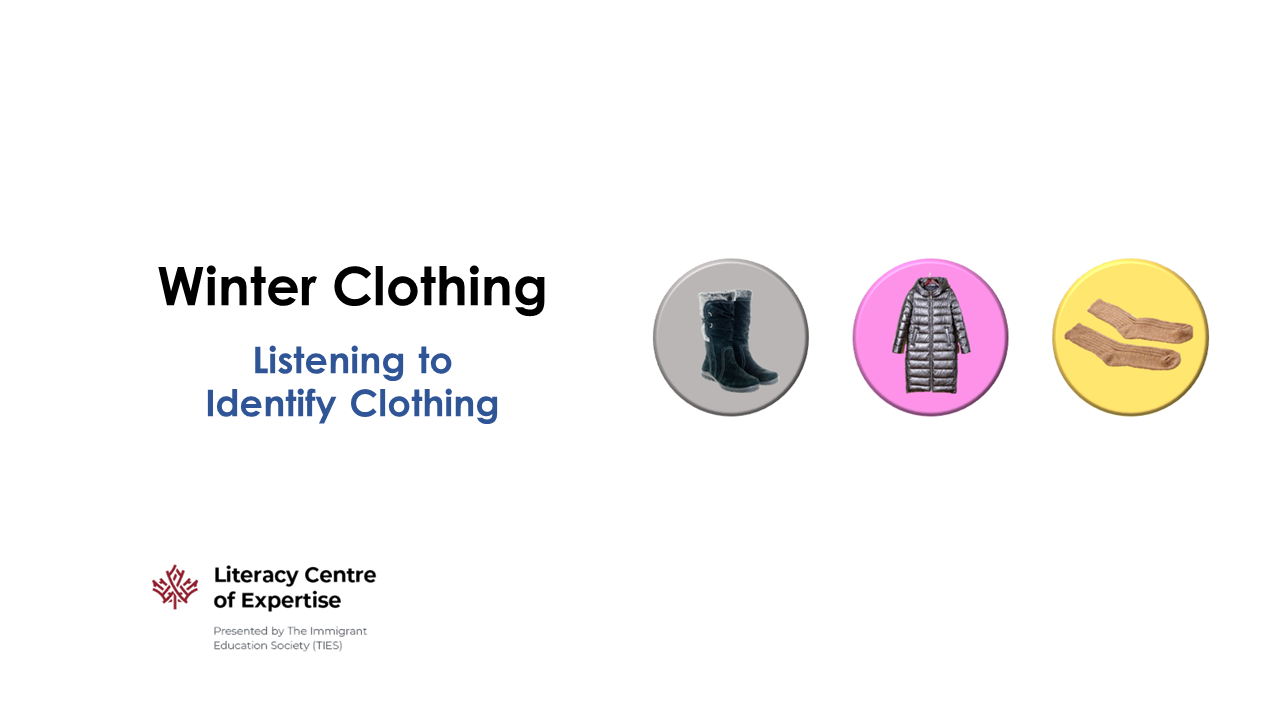 Winter Clothing Module – Literacy Centre of Expertise